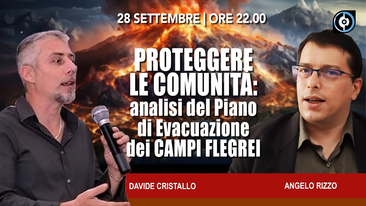 Campi Flegrei: si teme qualcosa? Cosa fare in caso di emergenza? Con ...