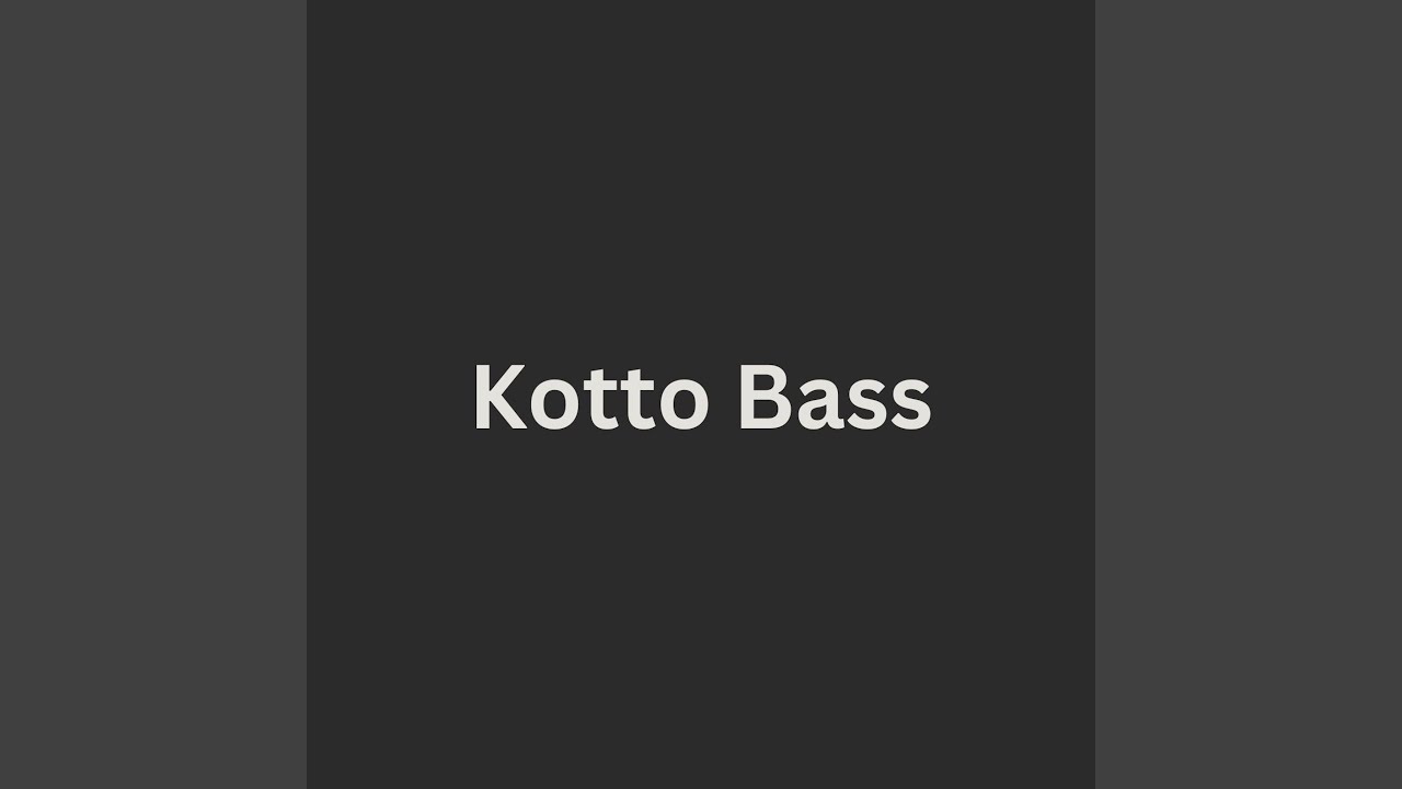 Kotto Bass - YouTube Music