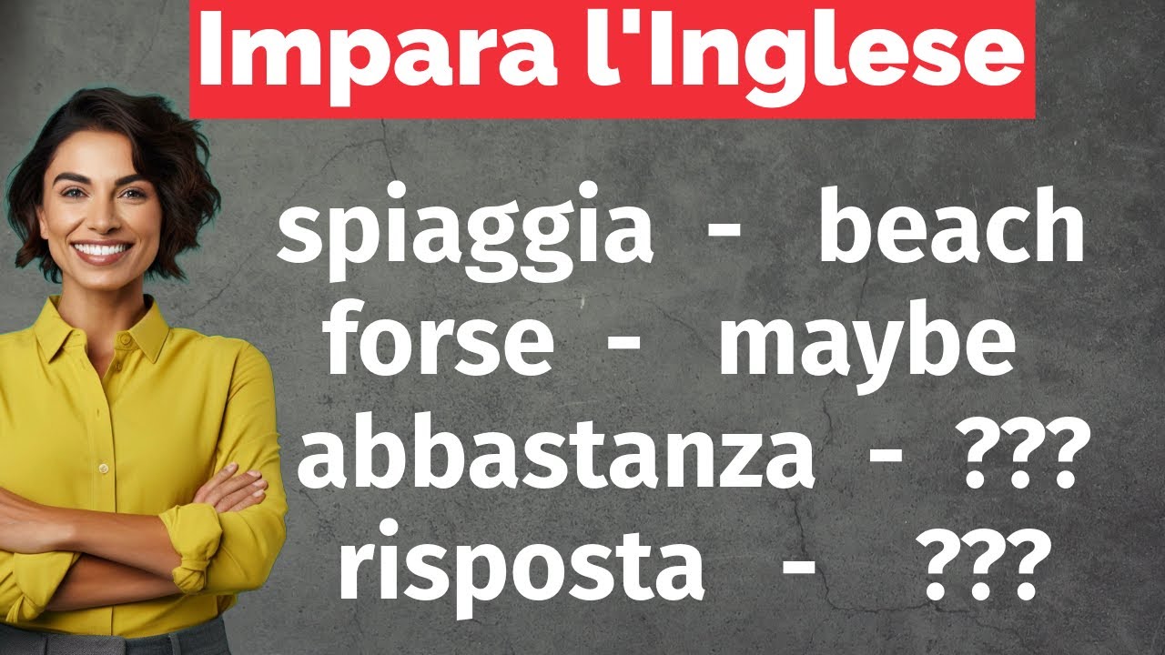300 Parole Inglesi Fondamentali per Principianti - Impara l'Inglese ...