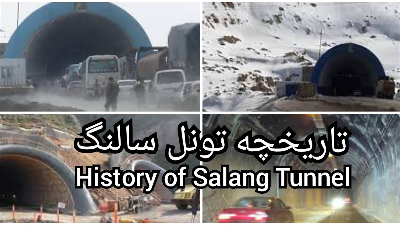 History of Salang Tunnel - تاریخچه تونل سالنگ - YouTube