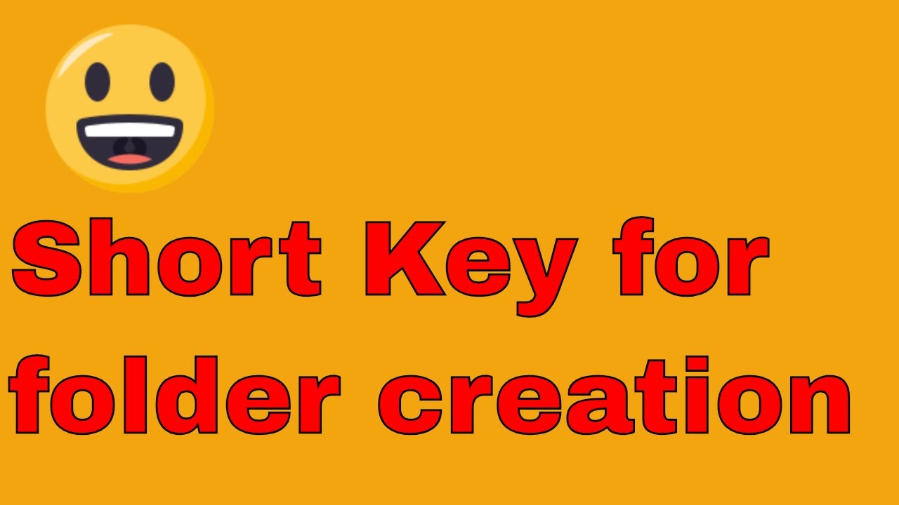 Shortcut Key For Creating New Folder I Shortcut Key To Open Windows shortcut-key-for-creating-new-folder-i-shortcut-key-to-open-windows