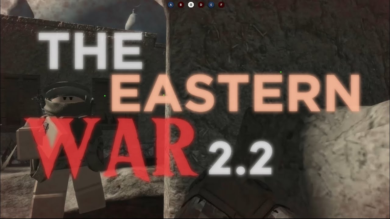 The Eastern War 2.2 (Montage) | Roblox - YouTube