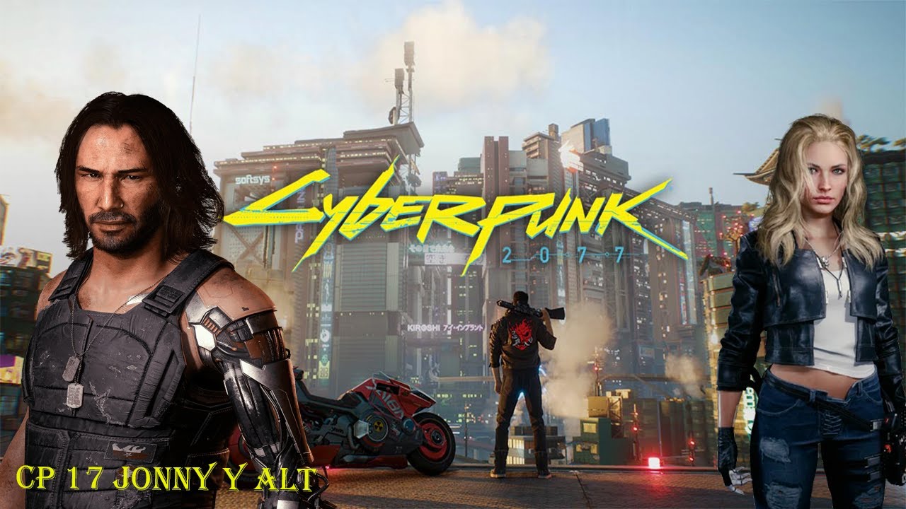 CyberPunk 2077 Cp 17 Jonny y ALT - YouTube
