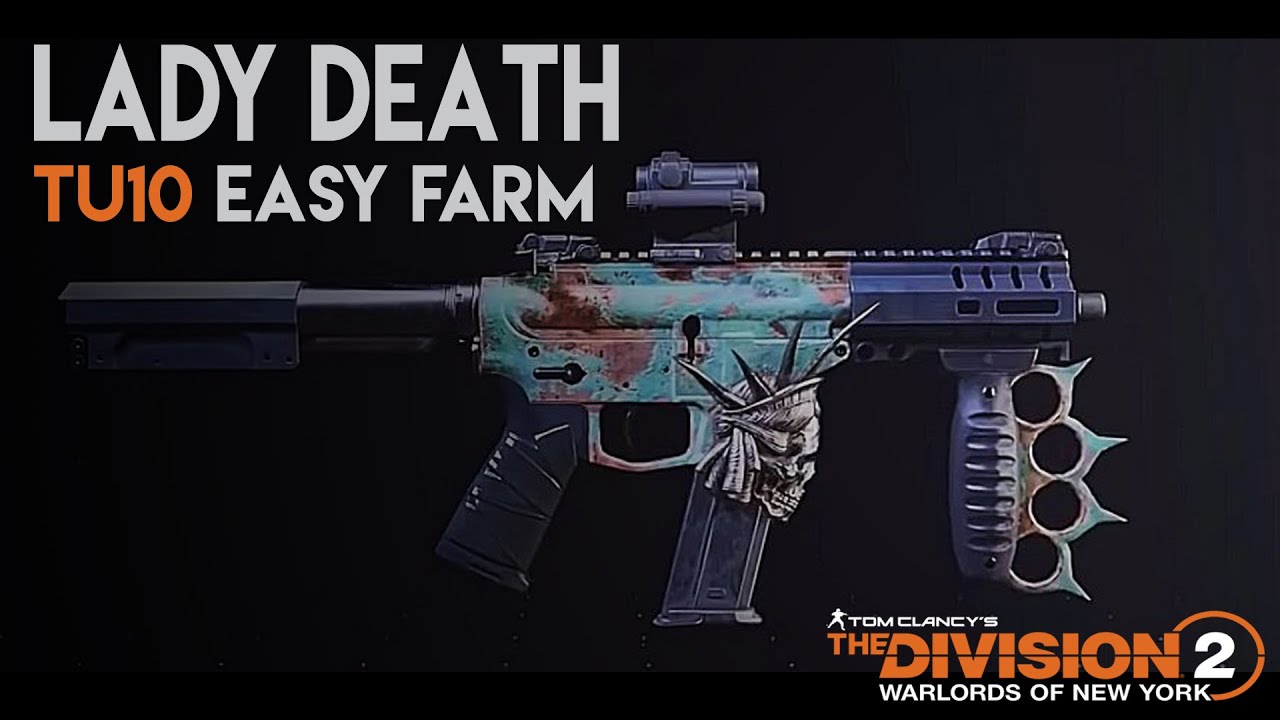 The Division 2 - Easy way to get the Lady Death Exotic SMG (TU10) - YouTube