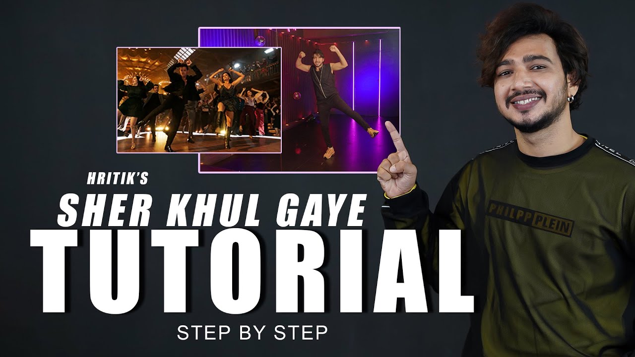 Hritik's Sher Khul Gaye Hook Step Dance Tutorial Step By Step | Vicky ...