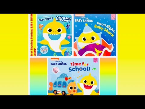 Kids Book Read Aloud: Pinkfong Baby Shark Chomp!| Time for School| Good ...