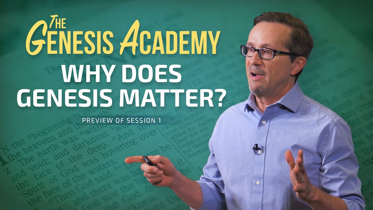 Why Does Genesis Matter? - Genesis Academy Preview - YouTube