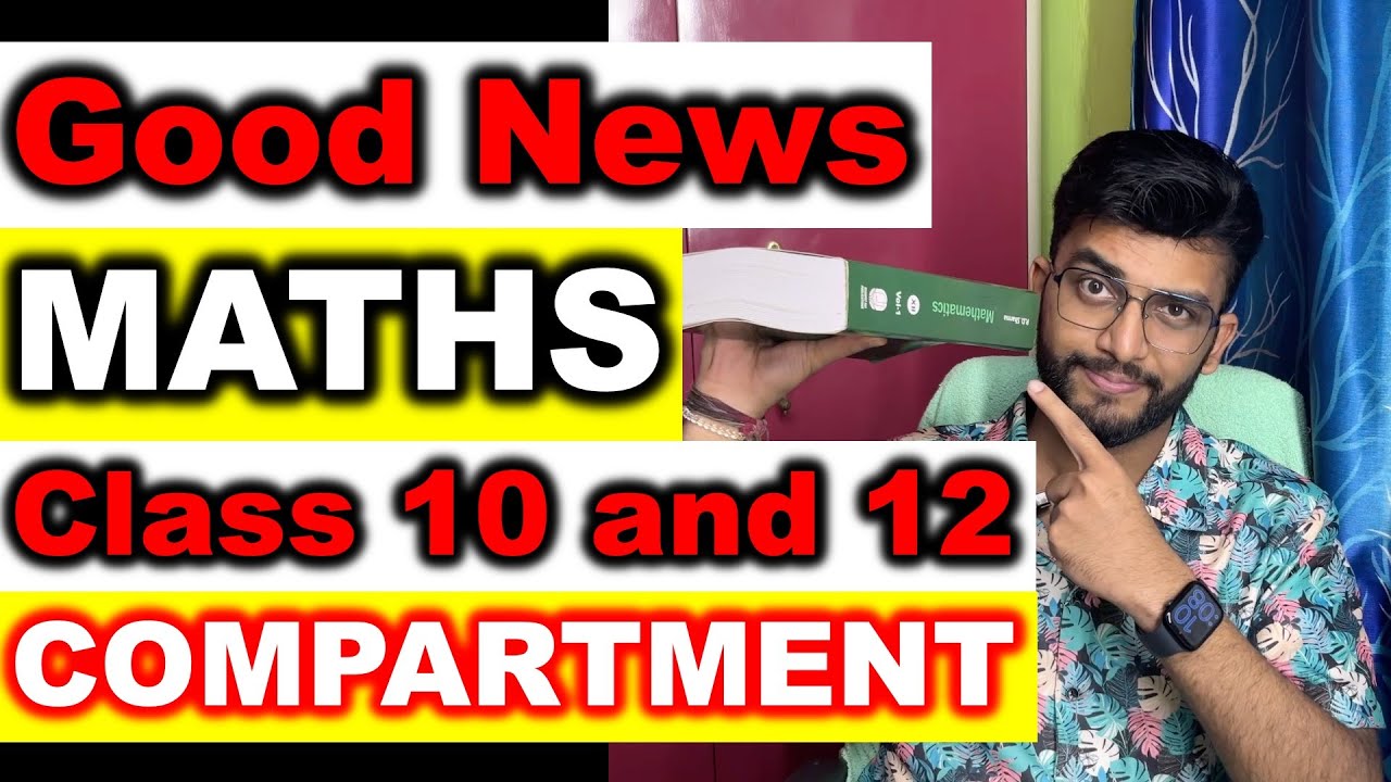 Very Good News For Class 10 and 12 Maths Students ️🔥 - YouTube