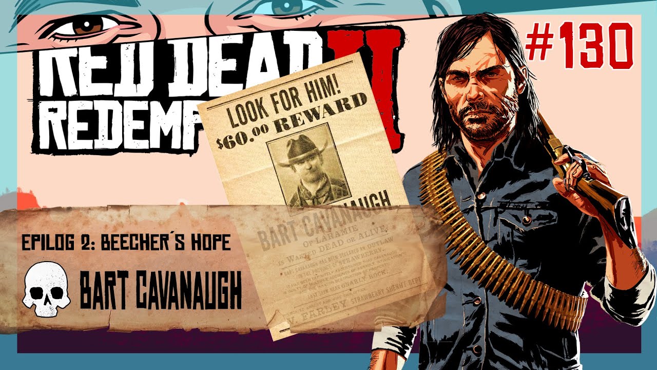 RDR2 130: Kopfgeld: Bart Cavanaugh | Red Dead Redemption 2 - PS4 Lets ...