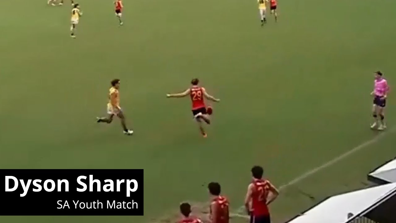 Dyson Sharp - SA Youth Match - YouTube