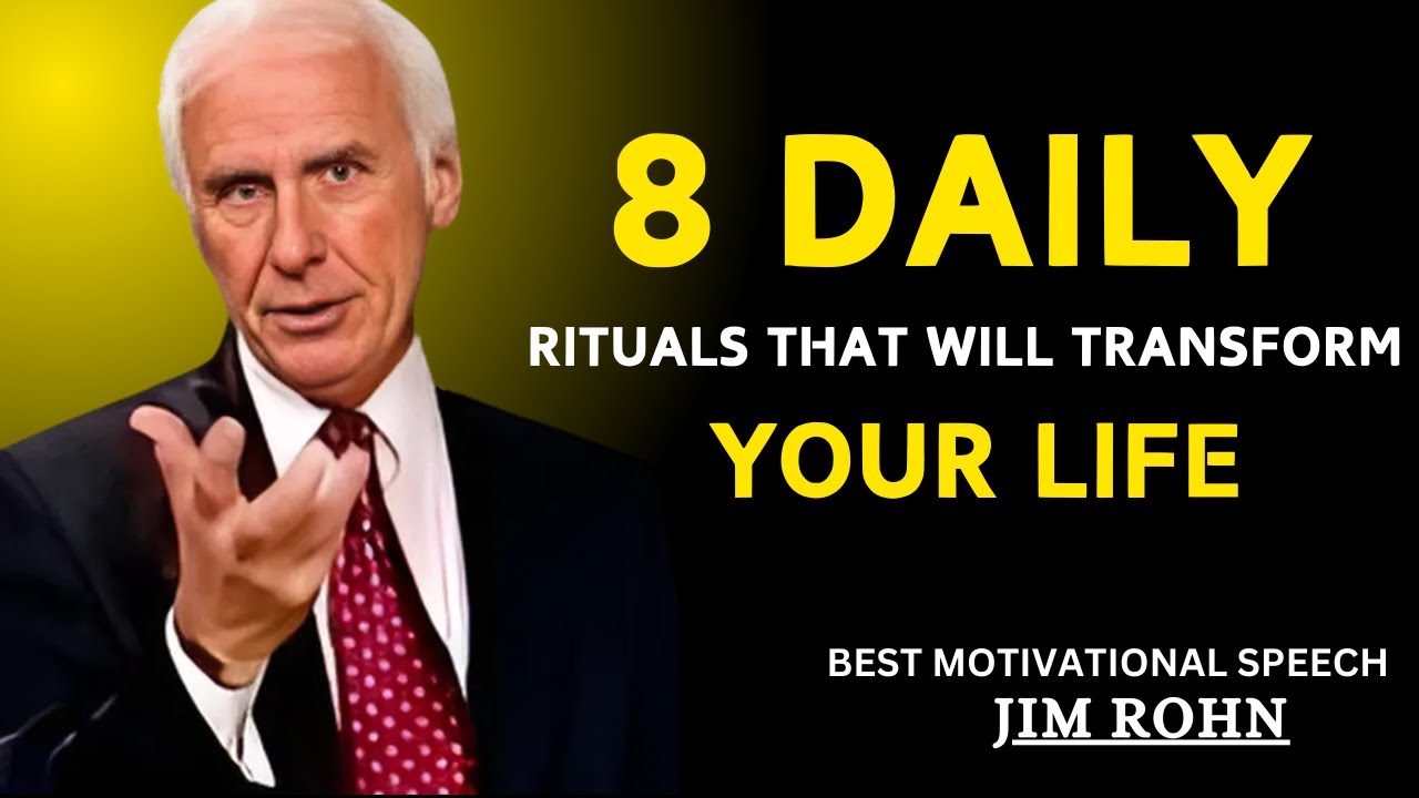 8 DAILY RITUALS THAT WILL TRANSFORM YOUR LIFE ||POWERFULL MOTIVATIONAL ...