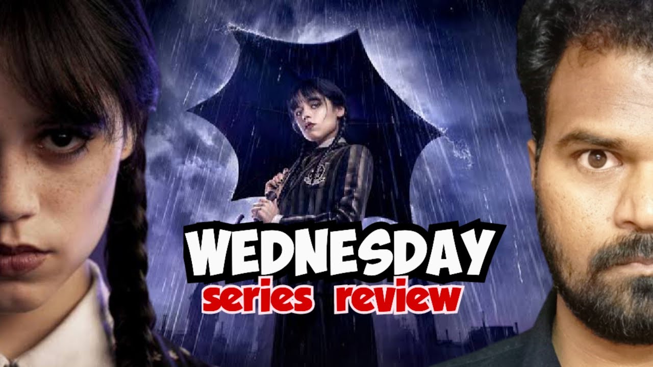 Wednesday series review (தமிழ்) | Wednesday Addams | Netflix Wednesday ...