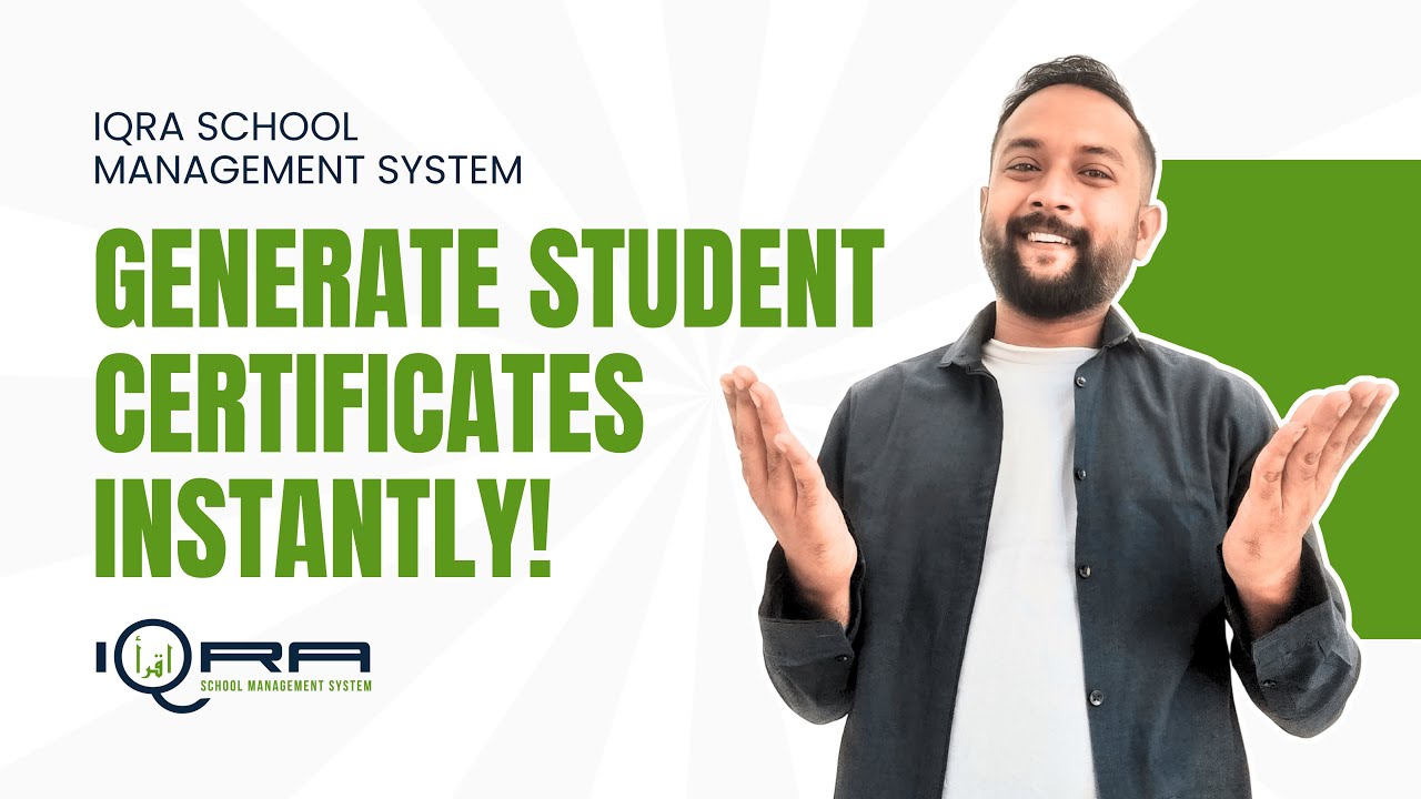 Generate Student Certificates Instantly | IQRA School Management System ...