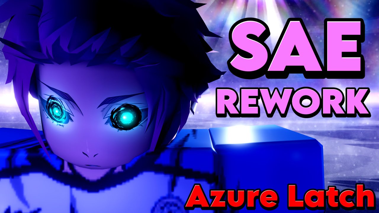 SAE REWORK SHOWCASE LOGIC/REFLEXIVE | Azure Latch - YouTube