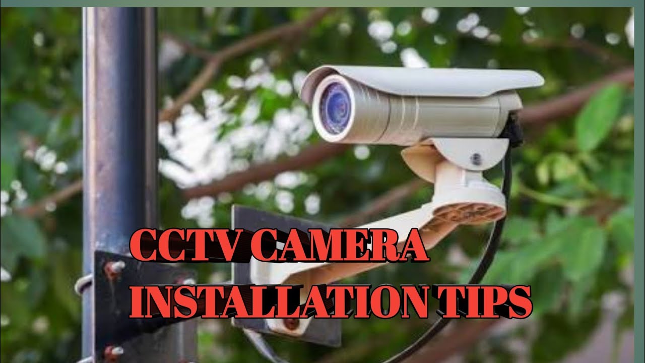 !! CCTV/ELV CAMERA INSTALLATION TIPS !! - YouTube