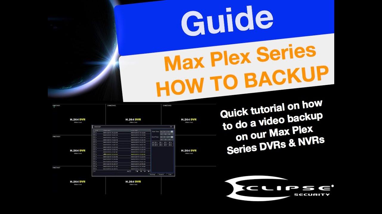 How To: Backup surveillance video from Eclipse MaxPlex Series DVRs ad ...