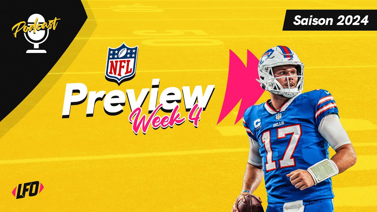 Preview Week 4, 2024 NFL - Le Front Office - YouTube