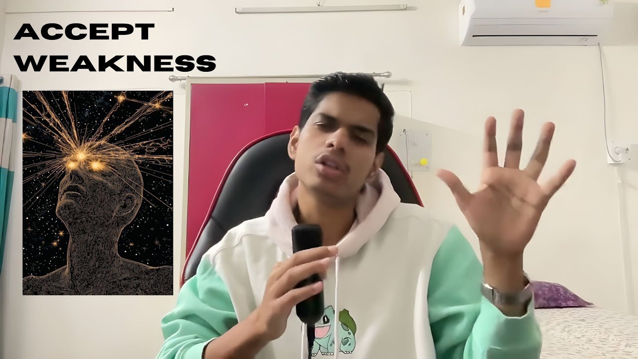 Accept Weakness and *WIN* in Life ! [ GUARANTEED ] - YouTube