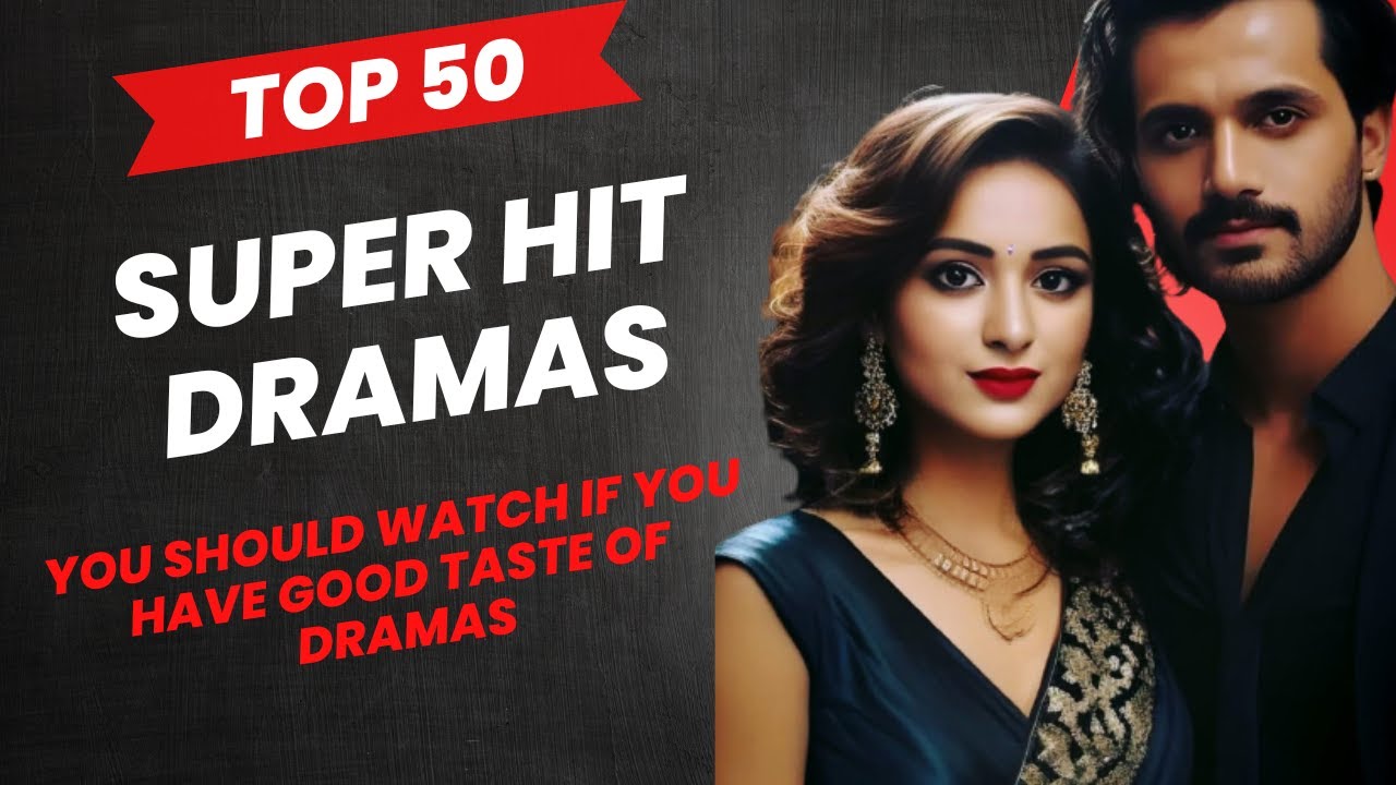 Top 50 Pakistani Dramas You Should not Miss | InfoSpark TV - YouTube