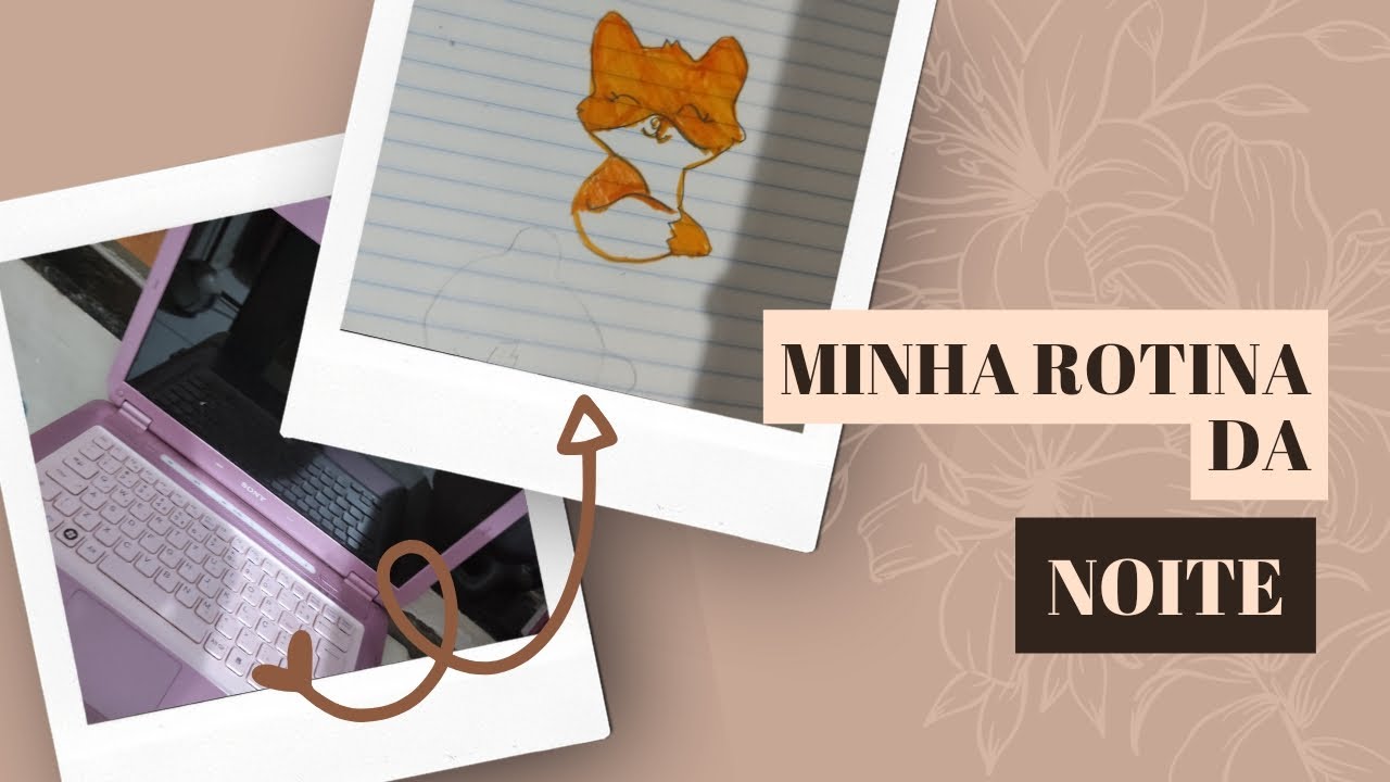 minha rotina da noite! - venha ver minha rotina 🌱 (rotinas & vlogs ...