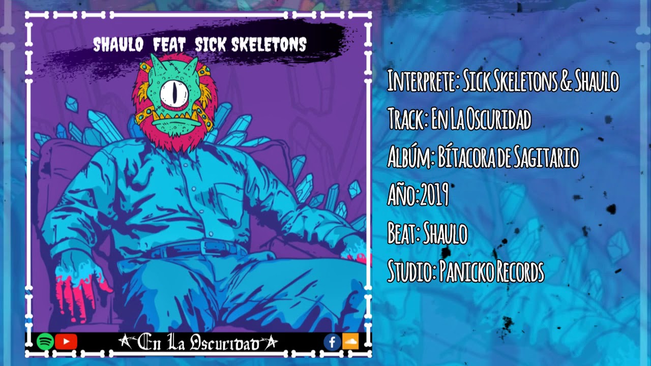 En La Oscuridad - Sick Skeletons & Shaulo - YouTube