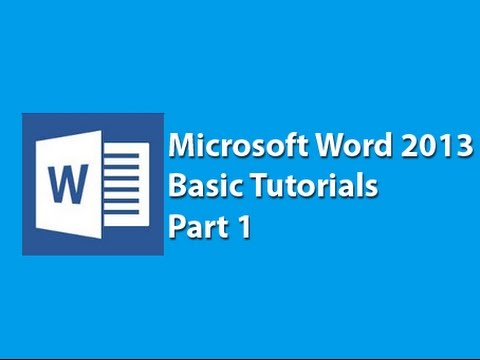 Microsoft Word 2013 Tutorial for Beginners | Microsoft Word Basic ...