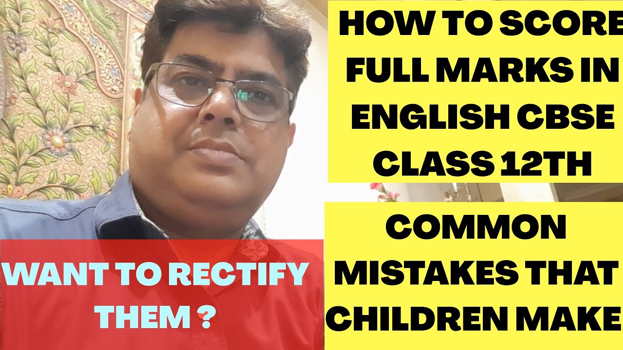 Recommended Important How To Score Full Marks In Your English For recommended-important-how-to-score-full-marks-in-your-english-for