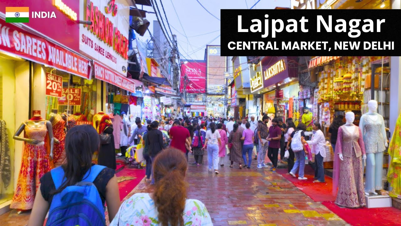 Walking in India - Lajpat Nagar Market Delhi | Lajpat Nagar Central ...