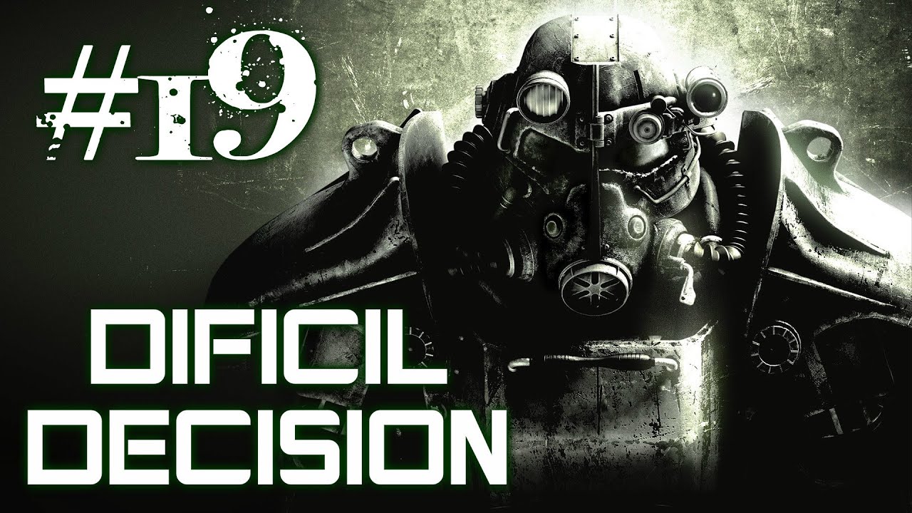 FALLOUT 3 || DIFICIL DECISION..! || LETS PLAY EN ESPAÑOL - YouTube