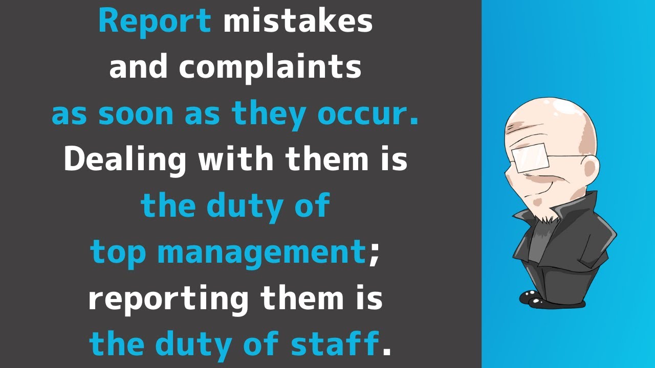 【Day 234】Report mistakes and complaints as soon as they occur.｜Maxims ...