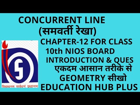 Part-1 CONCURRENT LINE Chapter-12 introduction and Ques for class 10th NIOS BOARD - YouTube