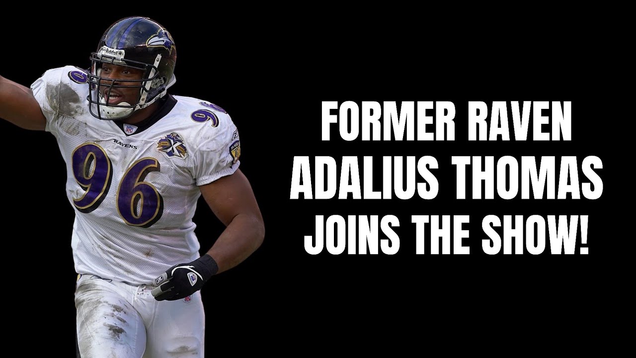 Baltimore Ravens legend Adalius Thomas joins the show! - YouTube