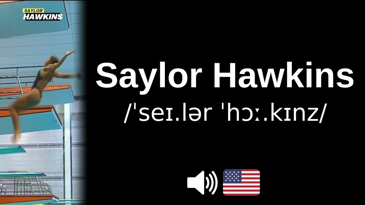 How to pronounce Saylor Hawkins (CORRECTLY!) - YouTube
