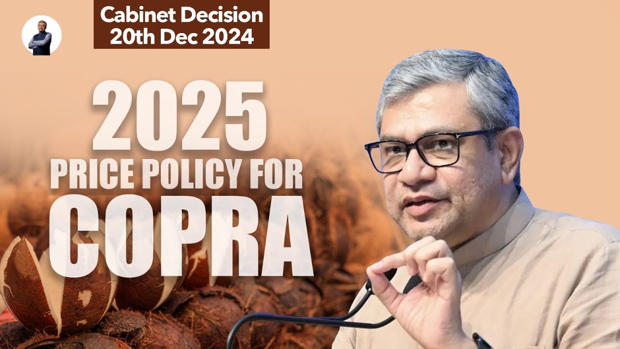 Increased MSP for Copra farmers for season 2025 l Cabinet Decision ...