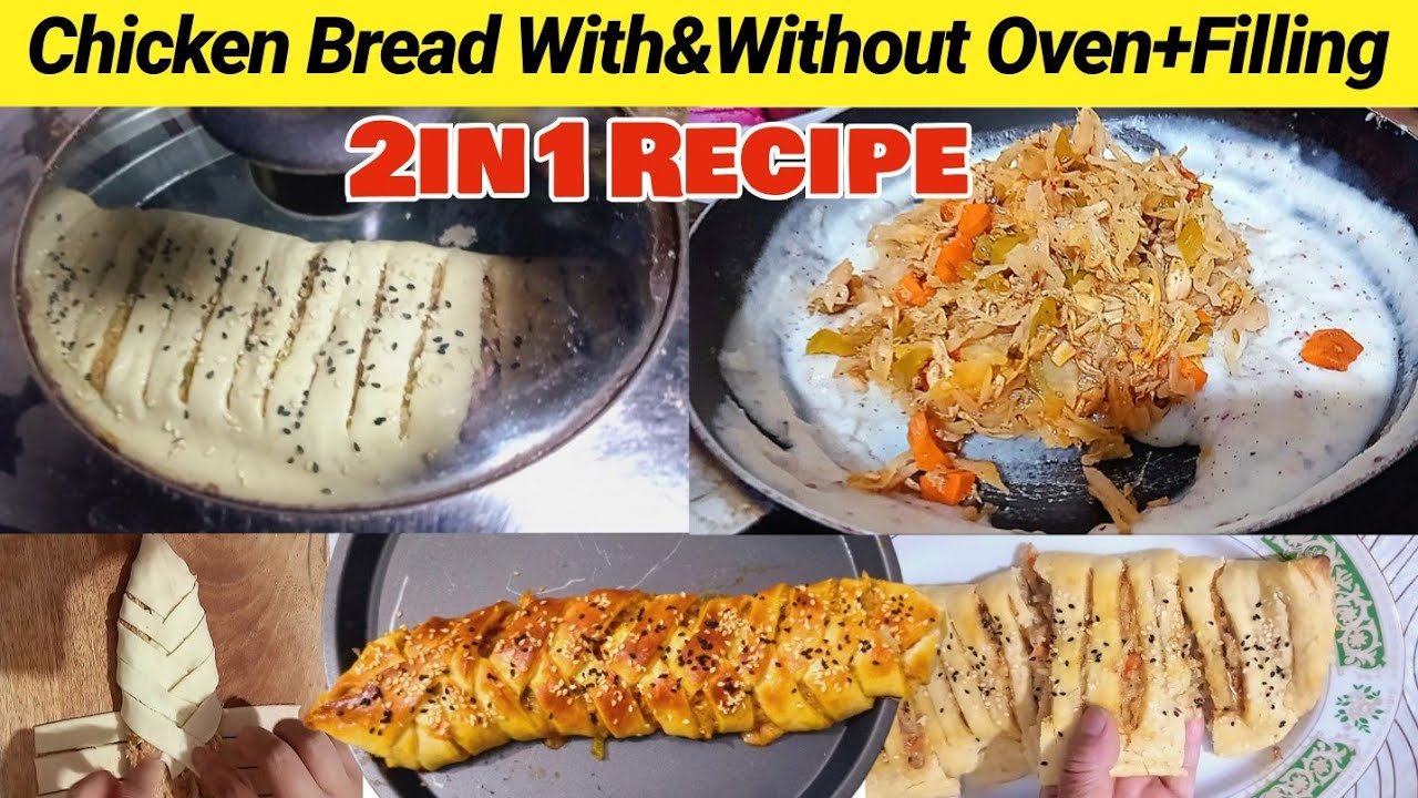 2Chicken Bread&filling Recipe | with& without oven | Soft Dough ...