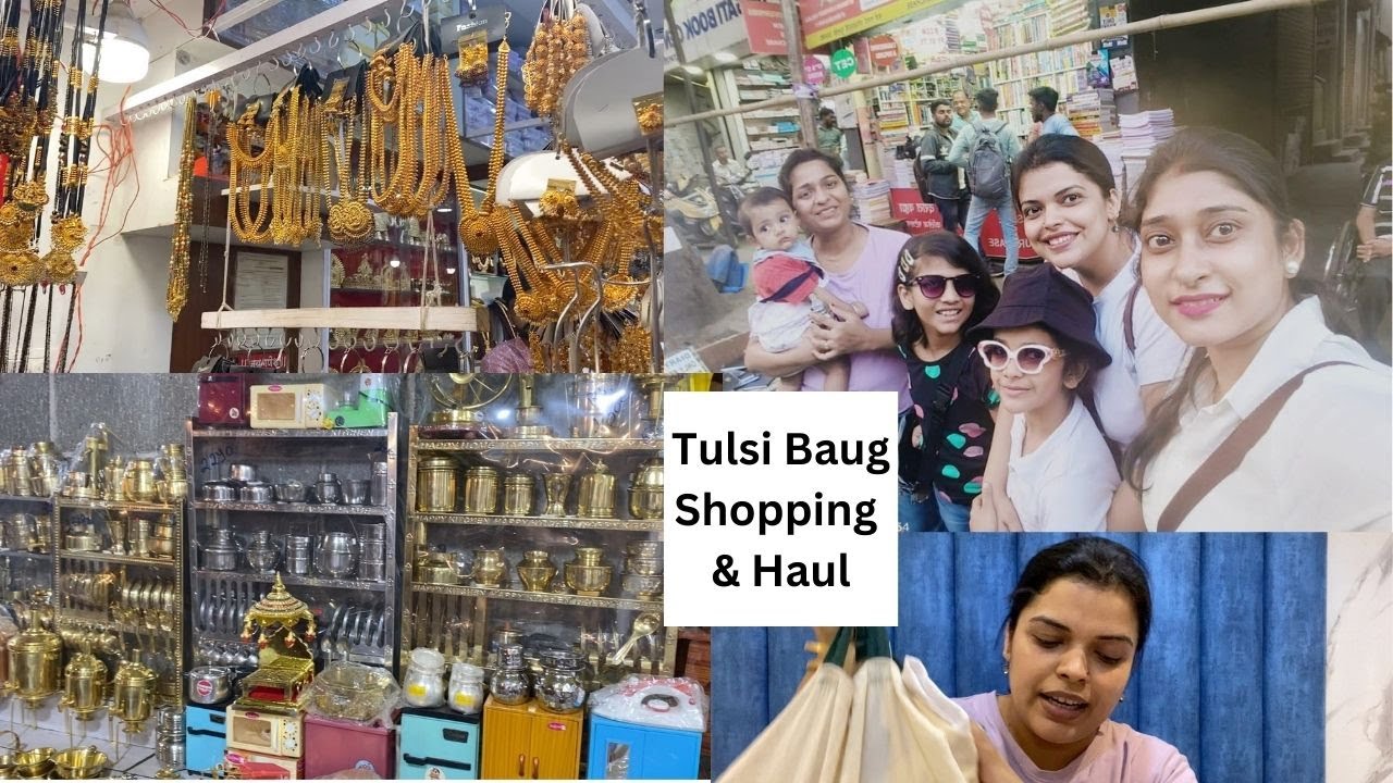 Tulsi Baug Vlog and Haul |Pune Shopping Destination | Preeti Pranav ...