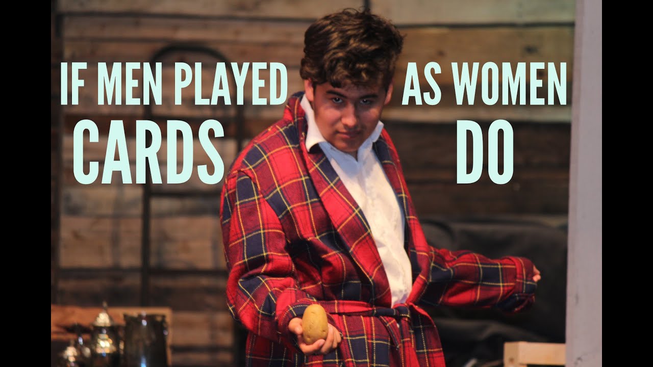 If Men Played Cards as Women Do - YouTube