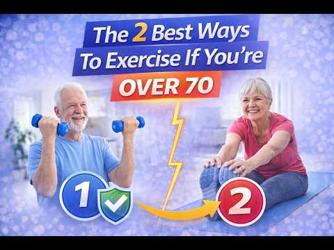 The 2 Best Ways To Exercise If You're OVER 70