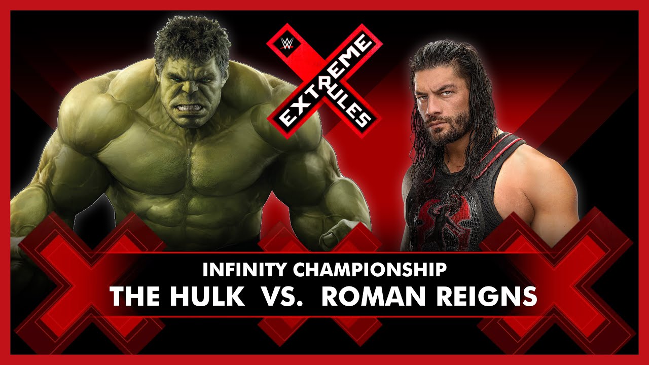 Hulk Vs. Roman Reigns Infinity Championship Full Match : Extreme Rules ...