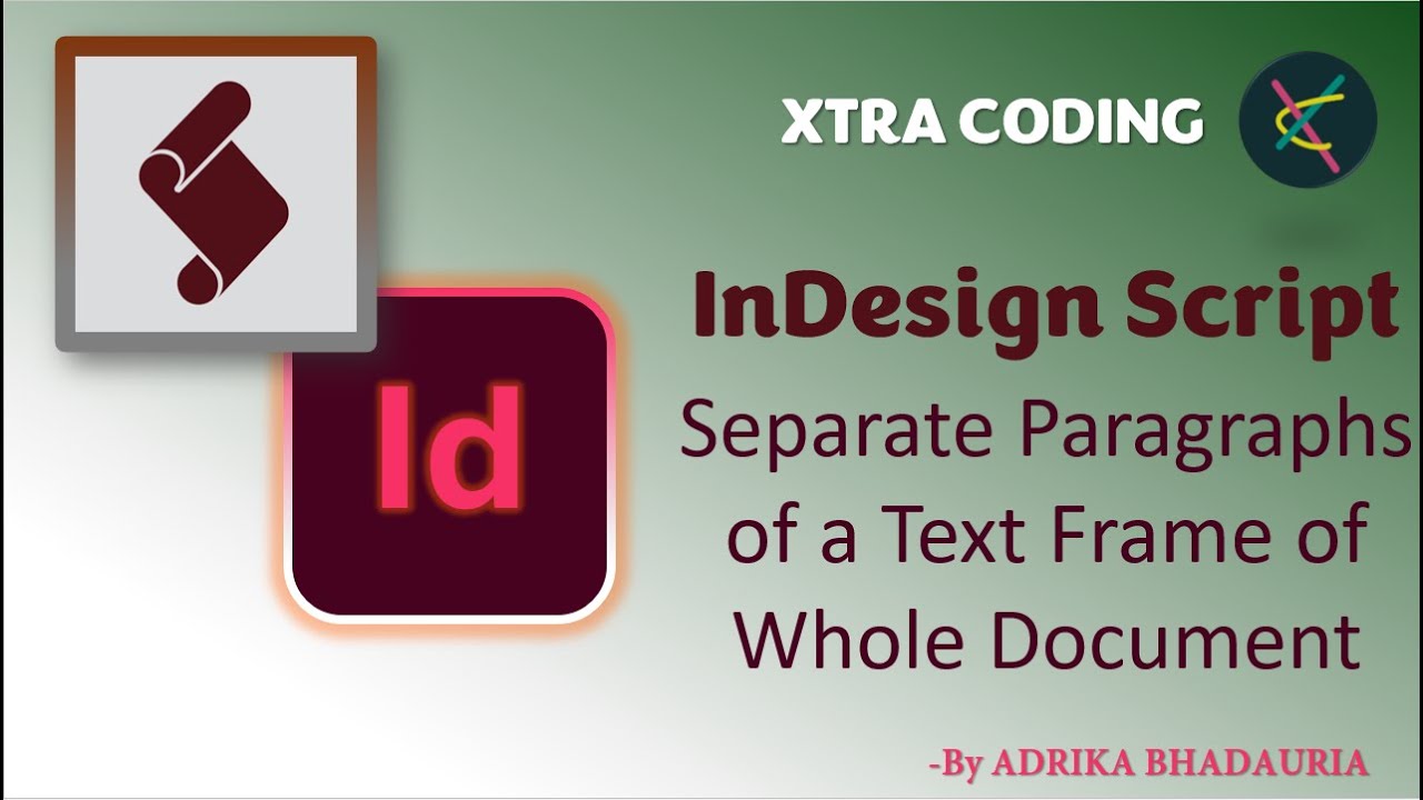 InDesign Script: 4 ||Separate paragraphs of text frames of whole ...