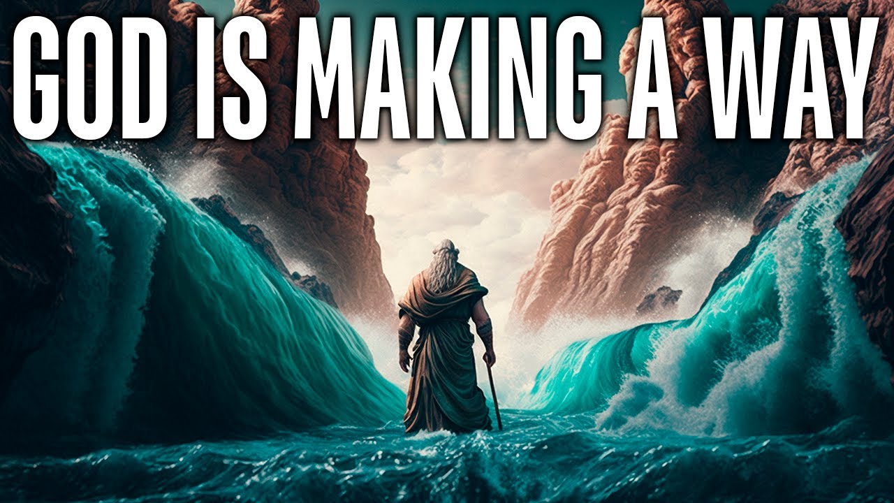God Is Making A Way and Bringing Big Blessings in Your Life - Open God ...
