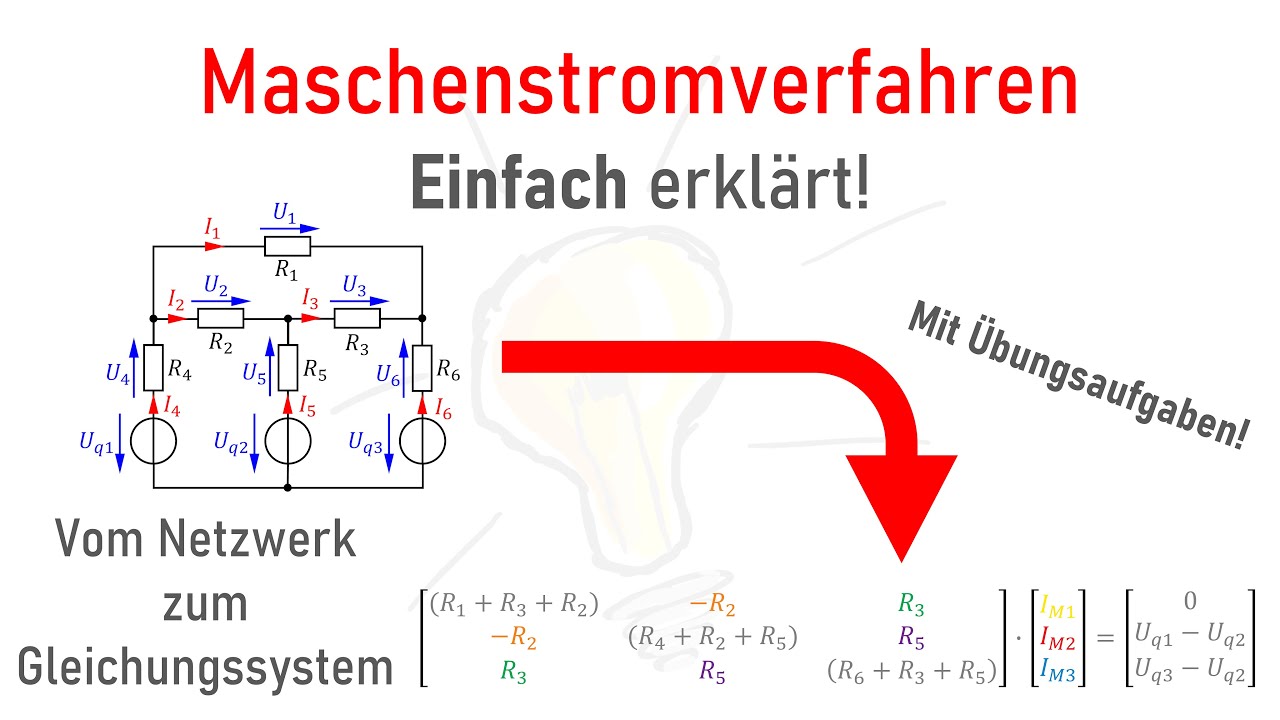 Erklärung - Maschenstromverfahren - YouTube