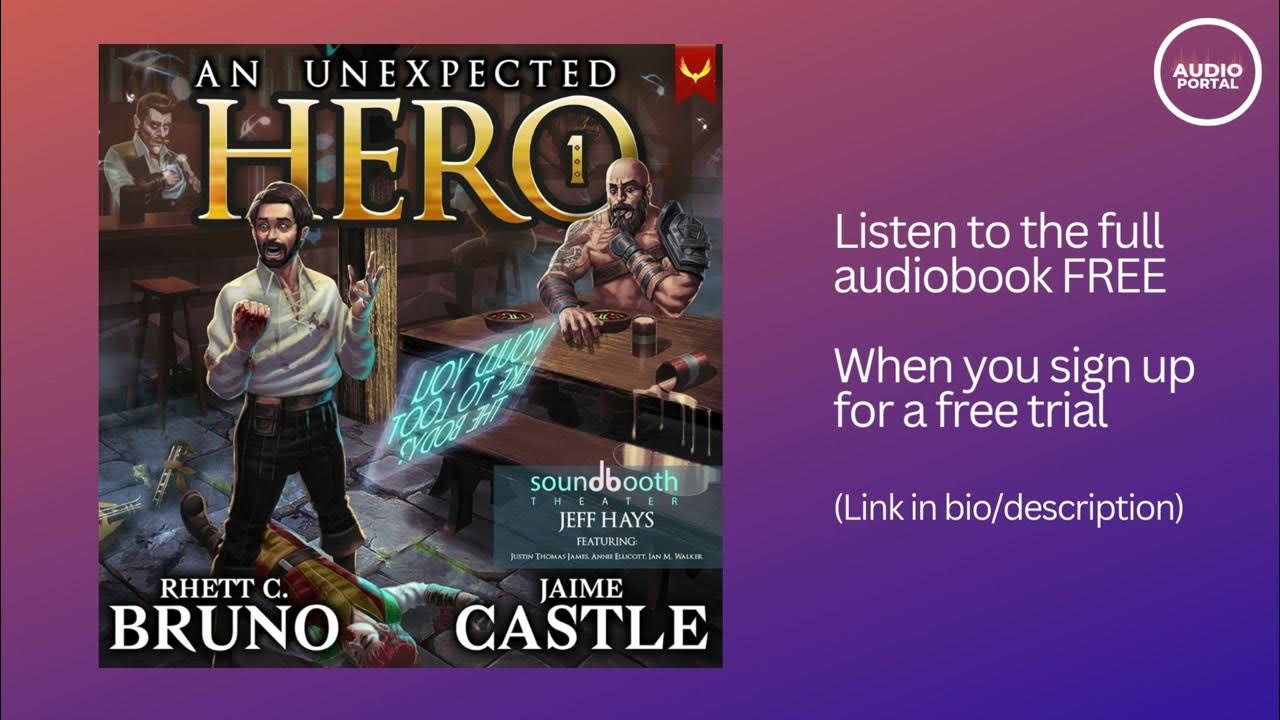 An Unexpected Hero A LitRPG Adventure Audiobook Summary Rhett C. Bruno - YouTube