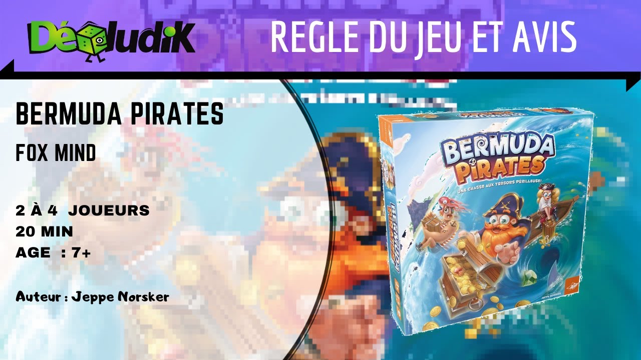 Bermuda Pirates - Regle du jeu et avis - Fox Mind - asmodee - YouTube