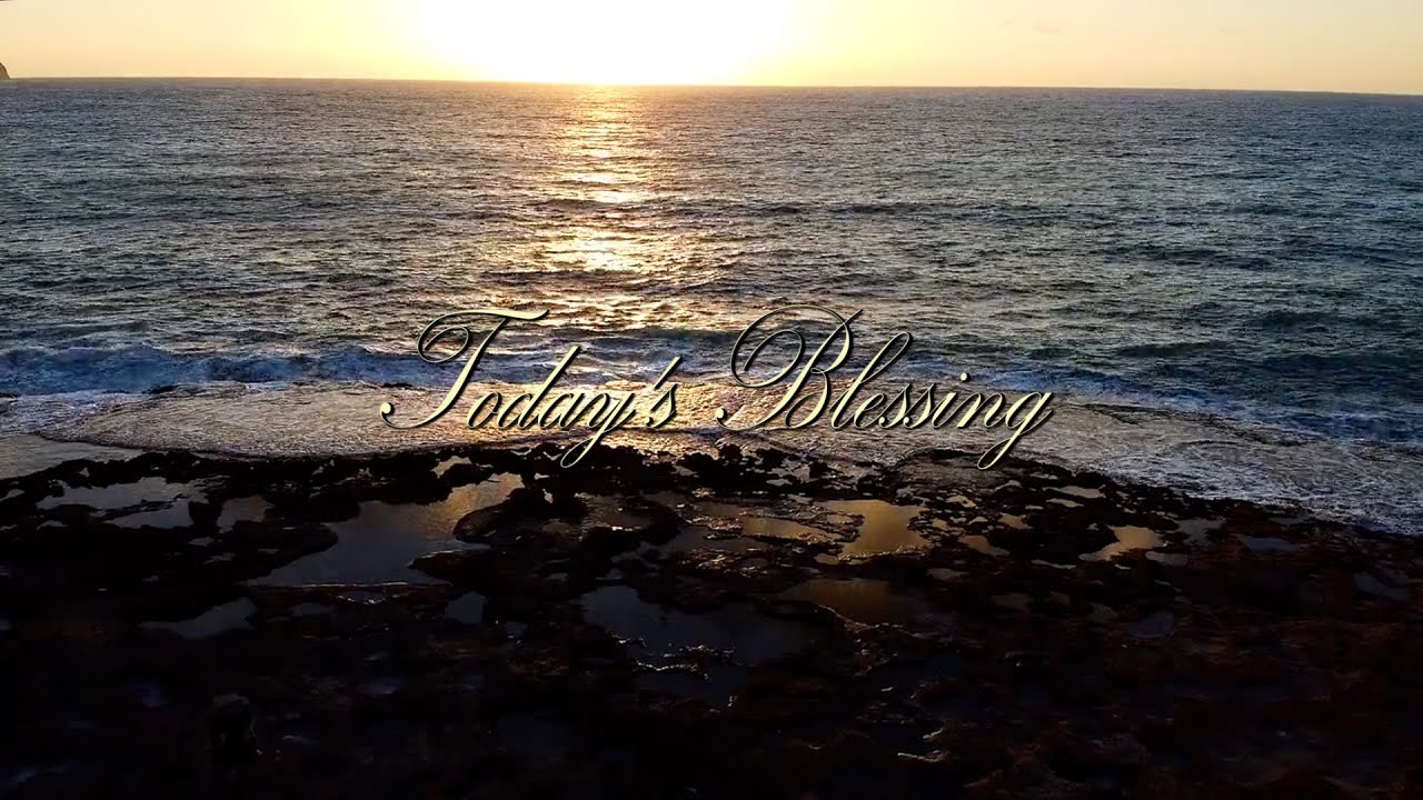 Today's Blessing - 230515: Bring All Things Together Under Christ - YouTube