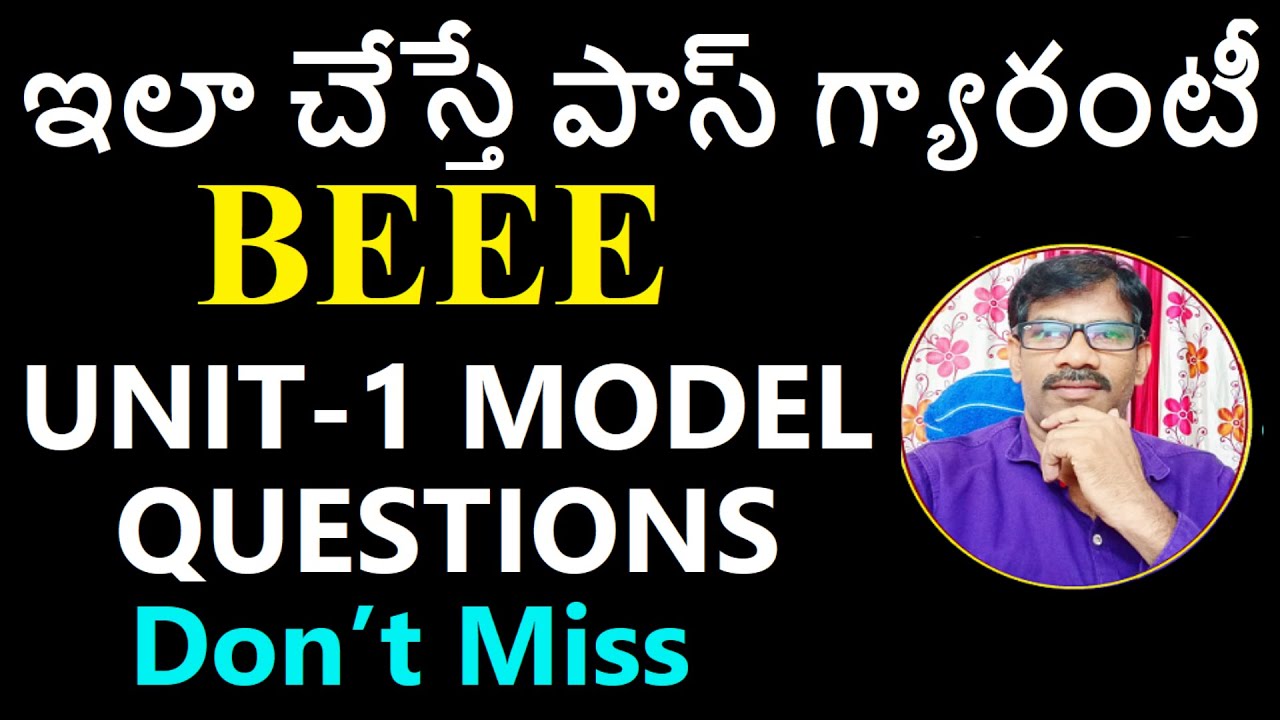 BEEE UNIT-1 Model Questions | B.Tech Exams- AR23 JNTU | PASS GUARANTEE | Journey with Joga Rao ...