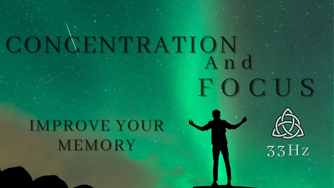 33 Hz | Beta Waves | Concentration and Focus Frequency | Improve Your ...