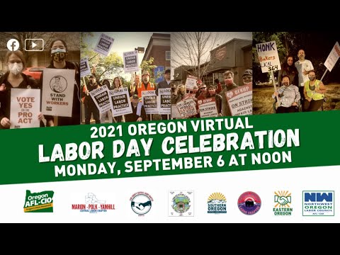 2021 Oregon Virtual Labor Day Celebration - YouTube