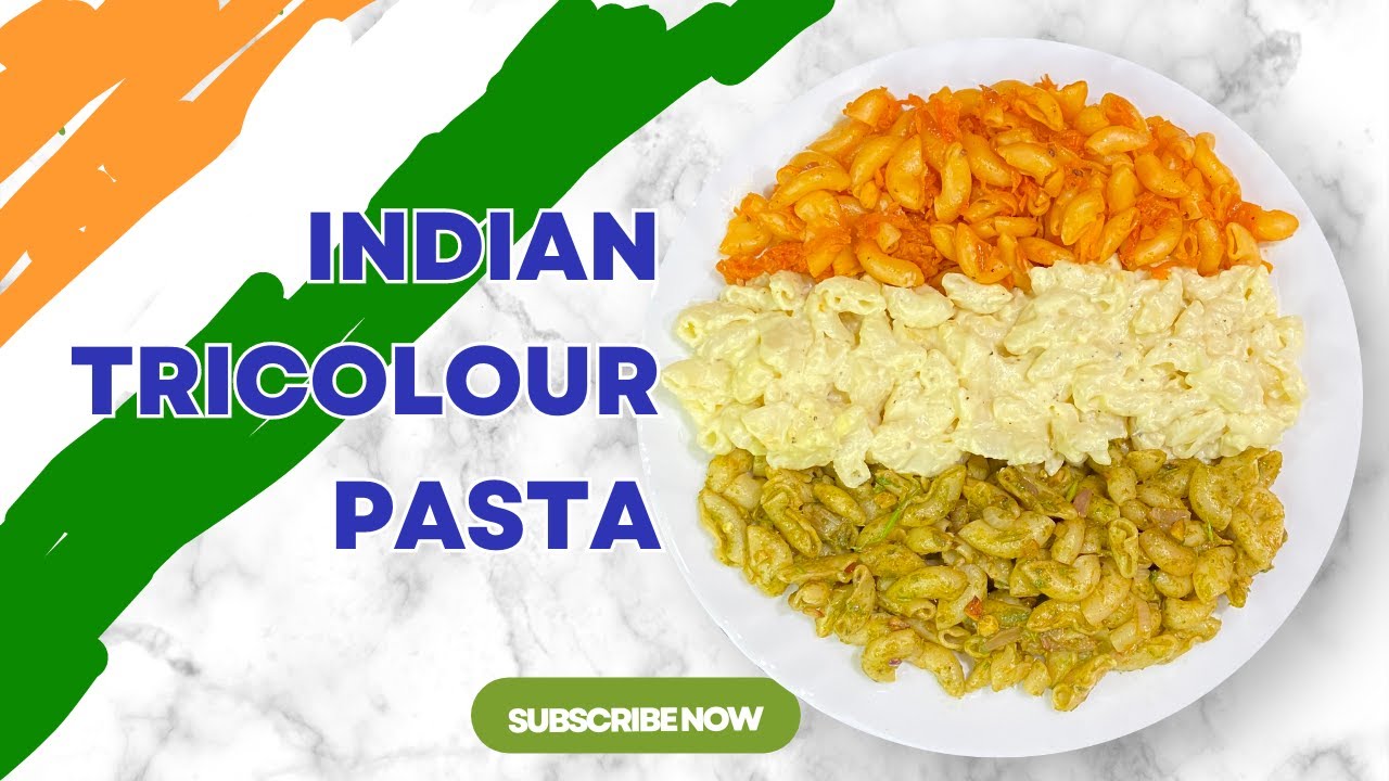 Tri Colour Pasta | Tiranga Pasta | ত্রিবর্ণ পাস্তা - YouTube