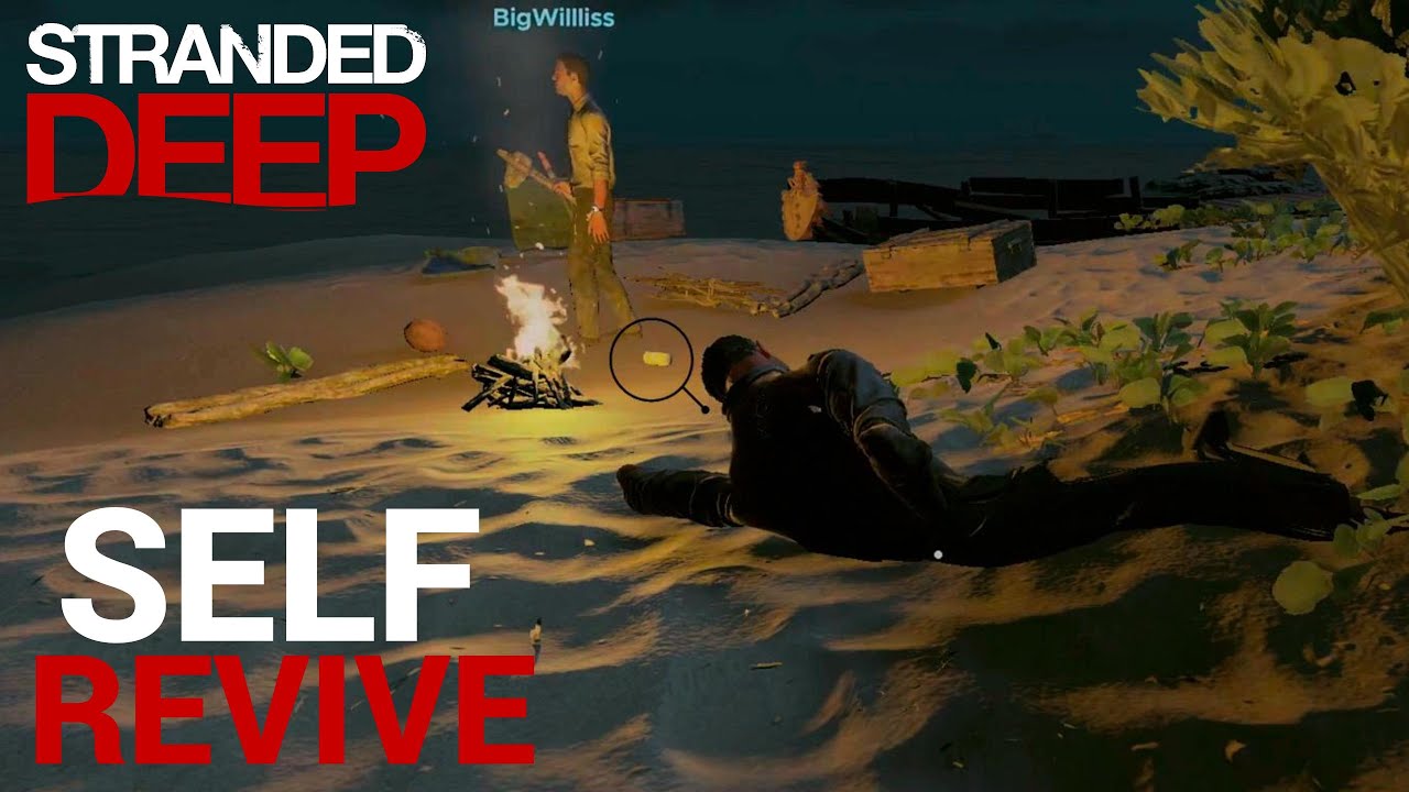 [STRANDED DEEP] SELF REVIVE (I LEFT A BANDAGE NEXT TO MY BODY) - YouTube